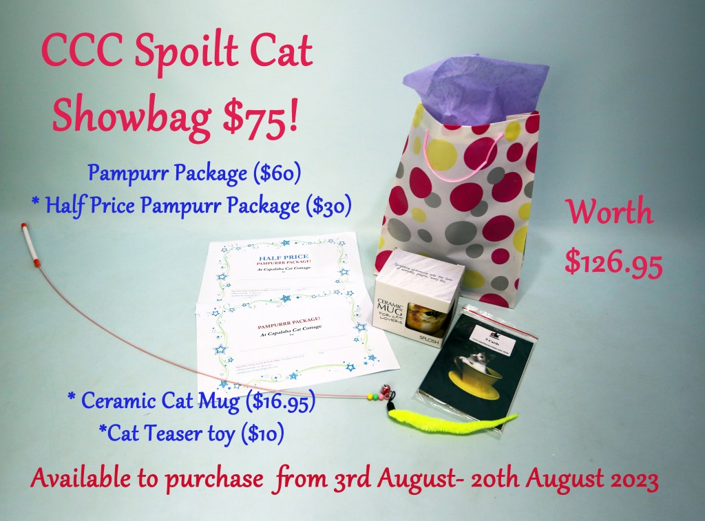 CCC EKKA 2023 Spoilt Cat Showbag $75 – Capalaba Cat Cottage